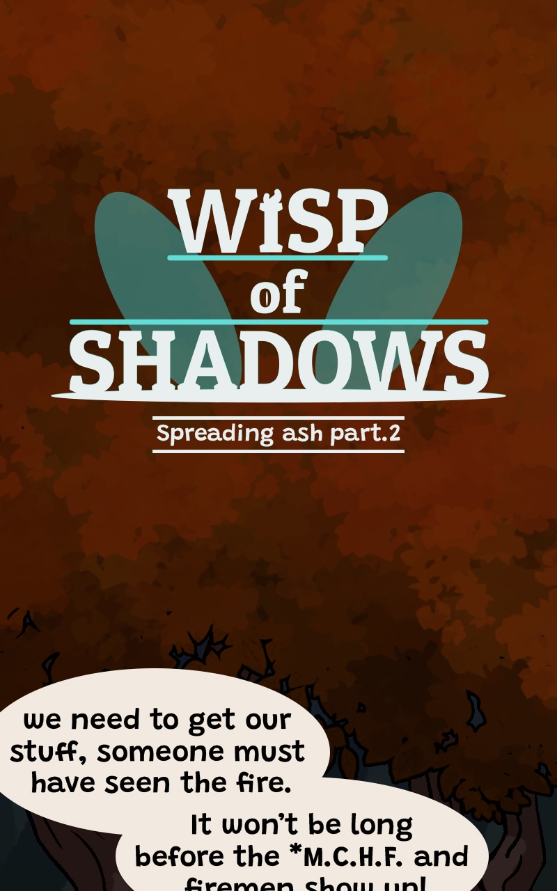Read Wisp of shadows :: ch. 2) spreading ash part 2 | Tapas Comics