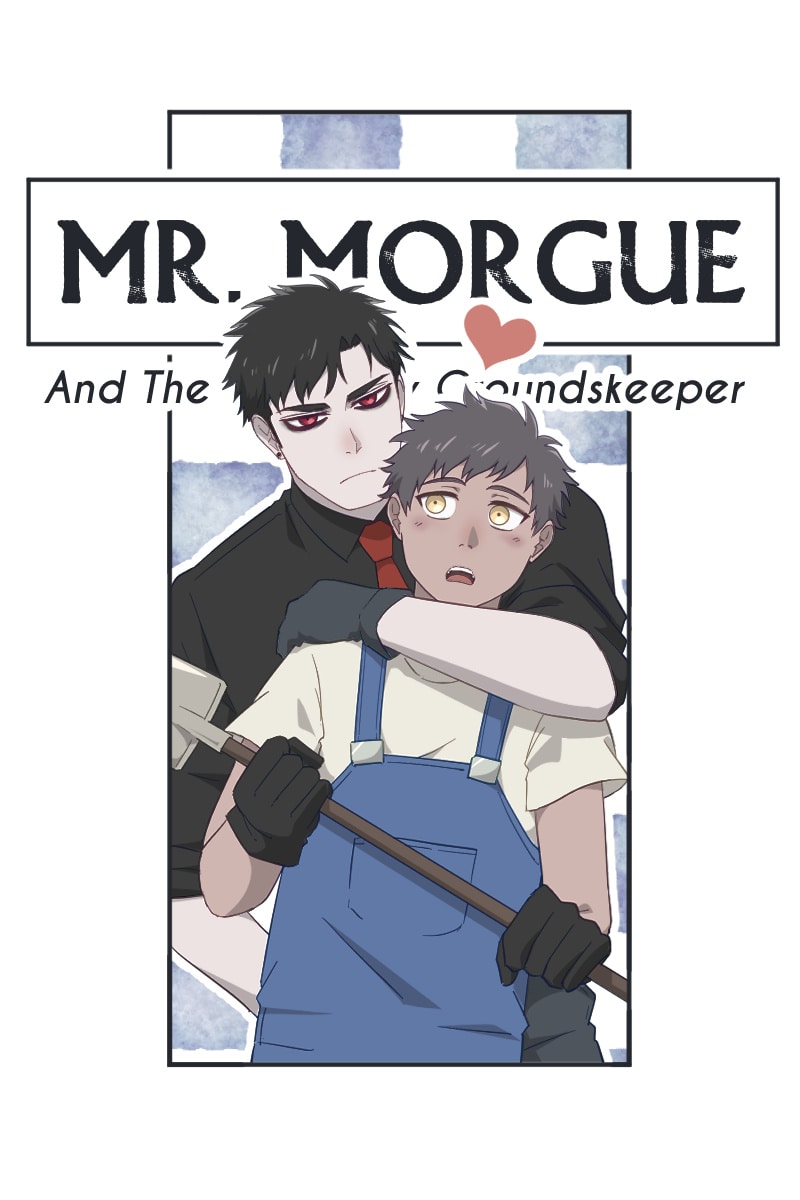 Read Mr. Morgue :: #8 He's So Cute! | Tapas Comics