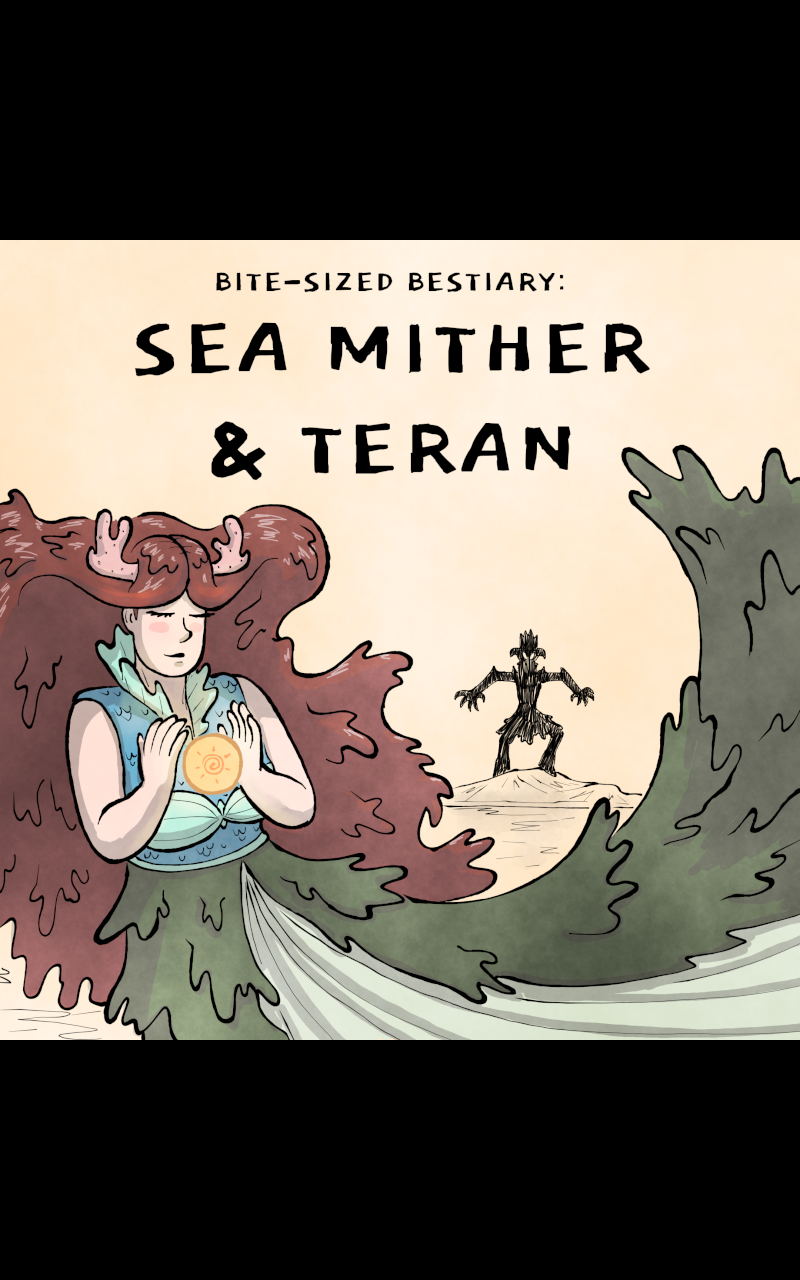 Read Bite-Sized Bestiary :: Sea Mither & Teran (Orkney) | Tapas Community