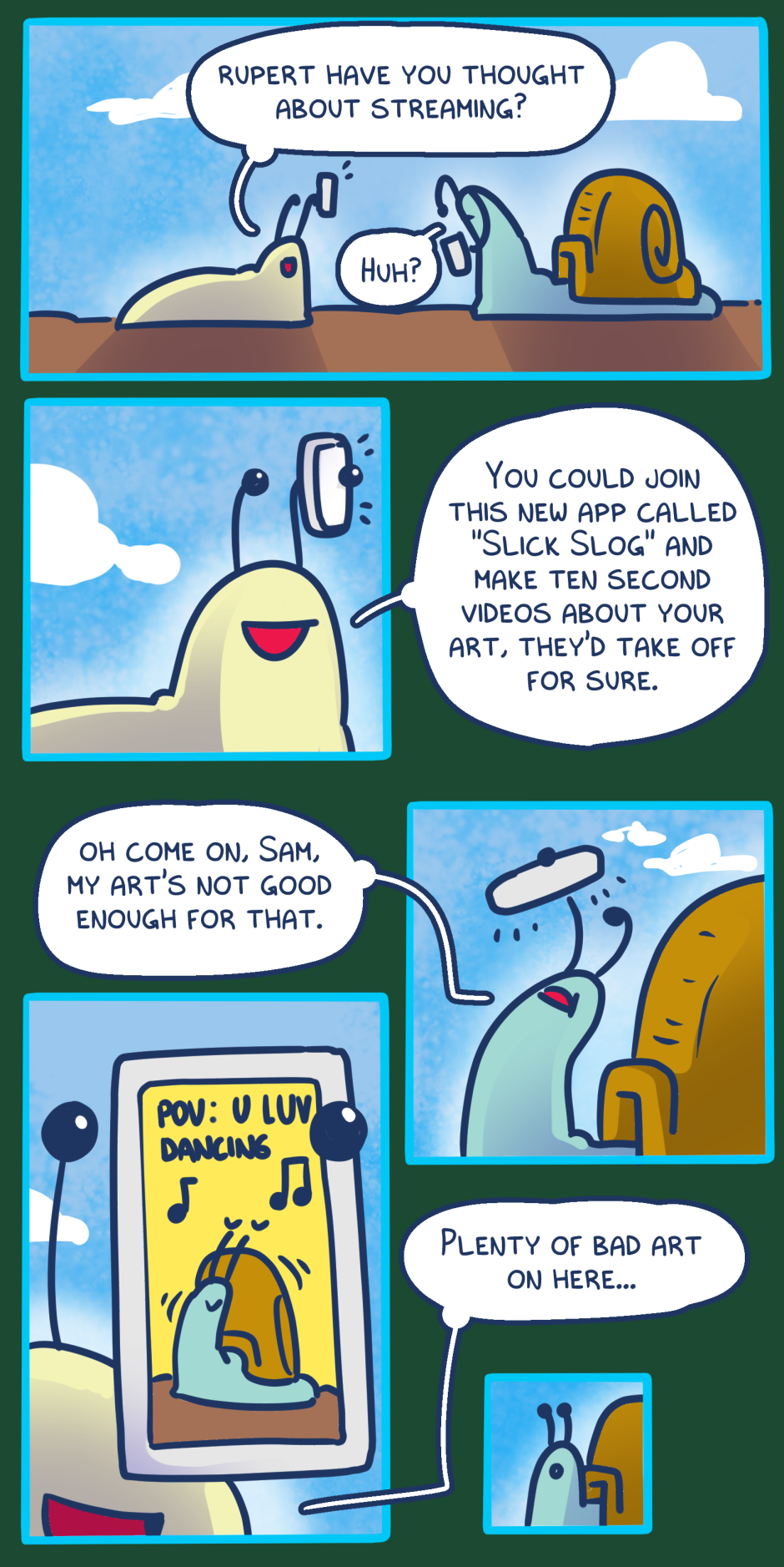 Read Critter Comics :: Snails - 08 - Technically Good | Tapas Comics