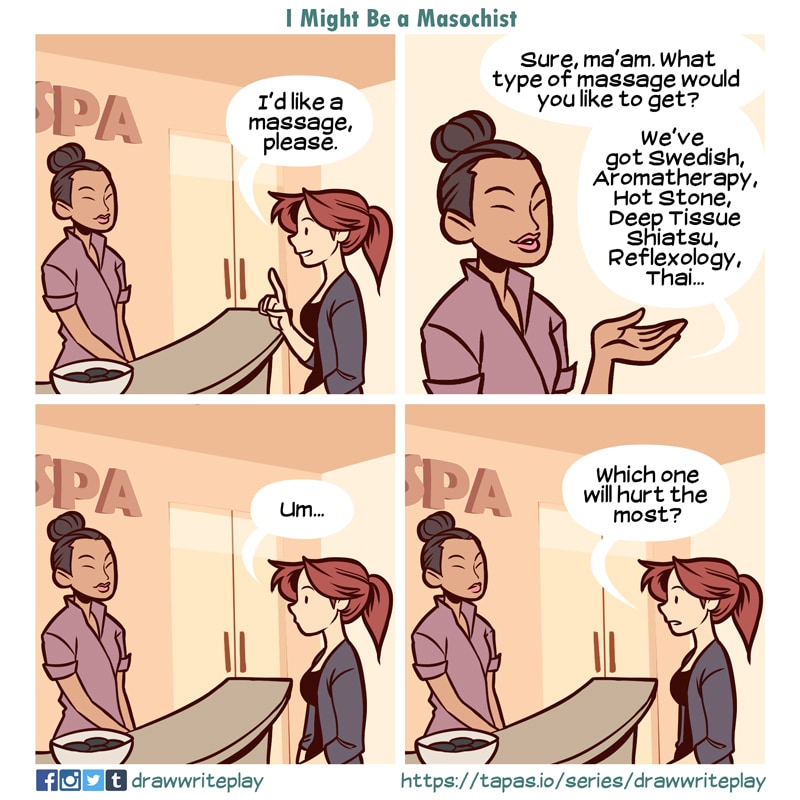 Read Draw Write Play :: I Might Be a Masochist | Tapas Comics