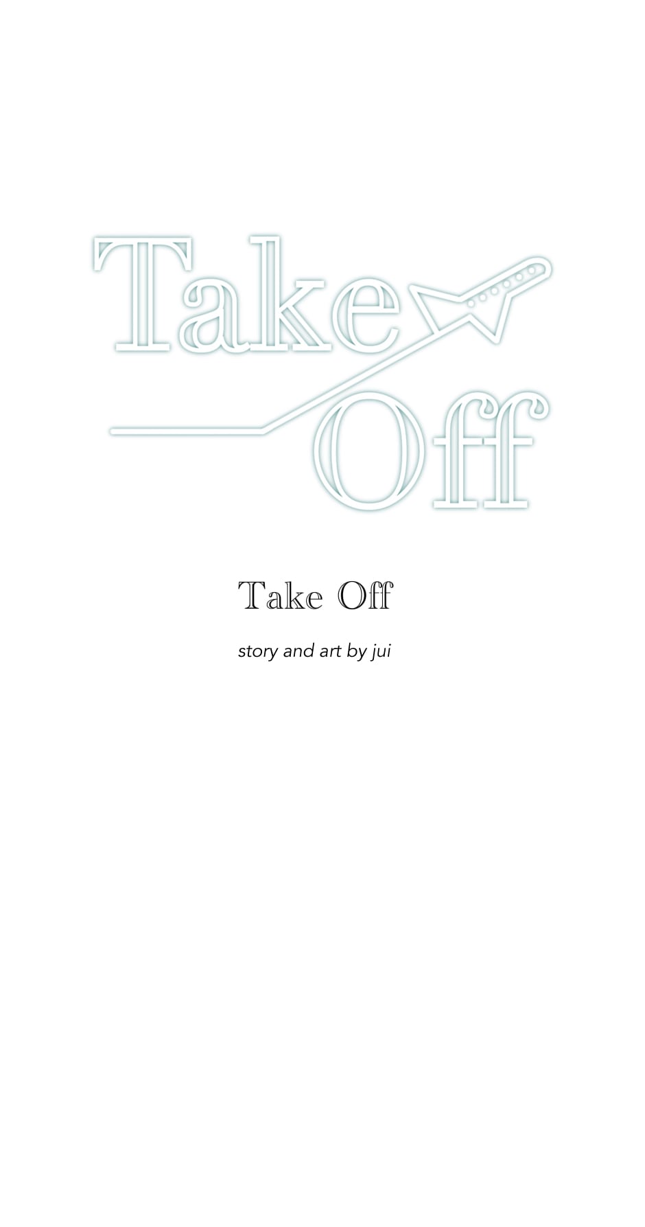 Read Take Off :: Ch.45 Take Off (Part 1) | Tapas Community