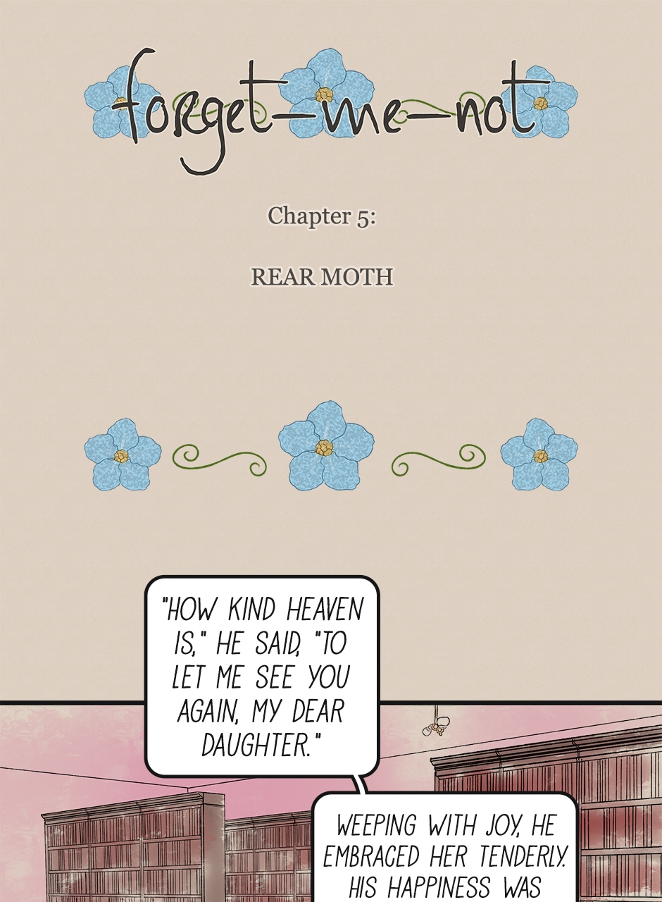 Read Forget-me-not :: CHAPTER 5: REAR MOTH | Tapas Comics