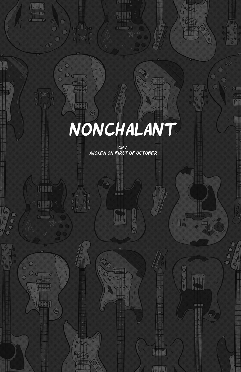 Read Nonchalant :: Nonchalant : CH 1 Awoken on first of October -1 ...
