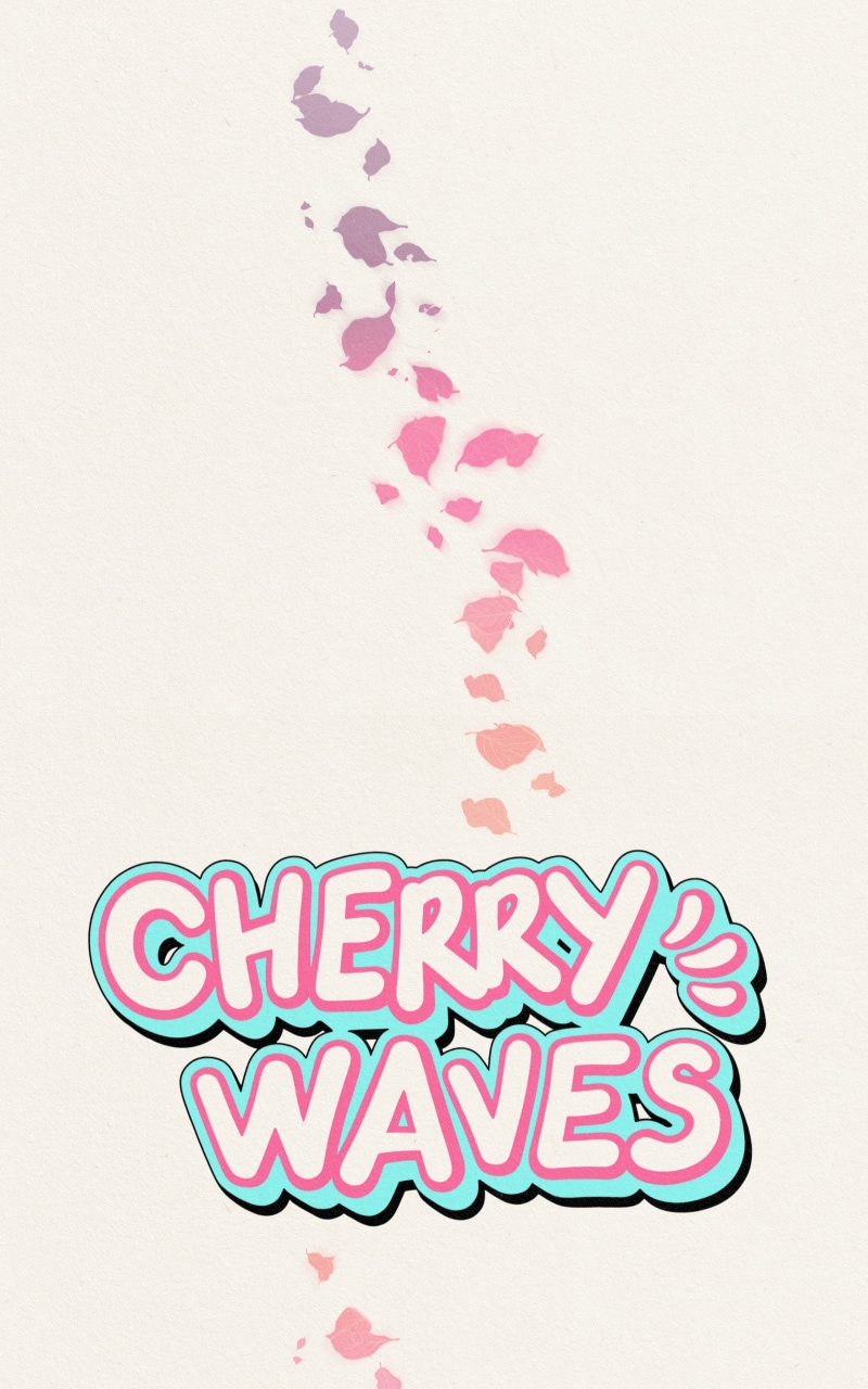 Read Cherry Waves :: Ep. 25 - If it makes you happy | Tapas Community