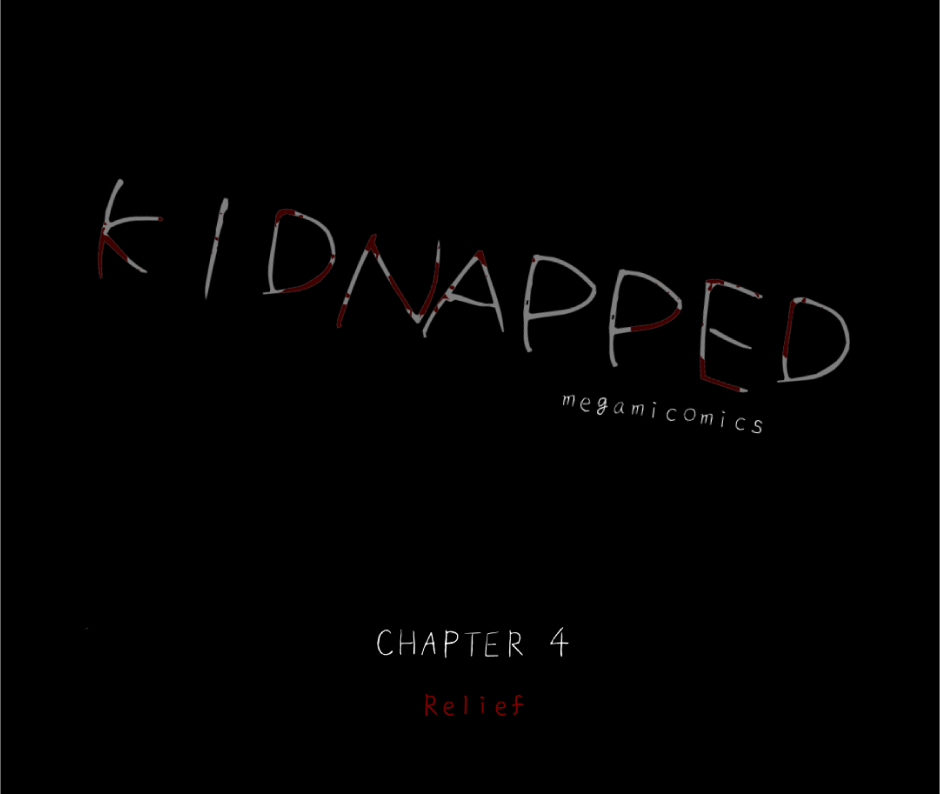 Read (BL) Kidnapped :: Chapter 4: Relief | Tapas Community