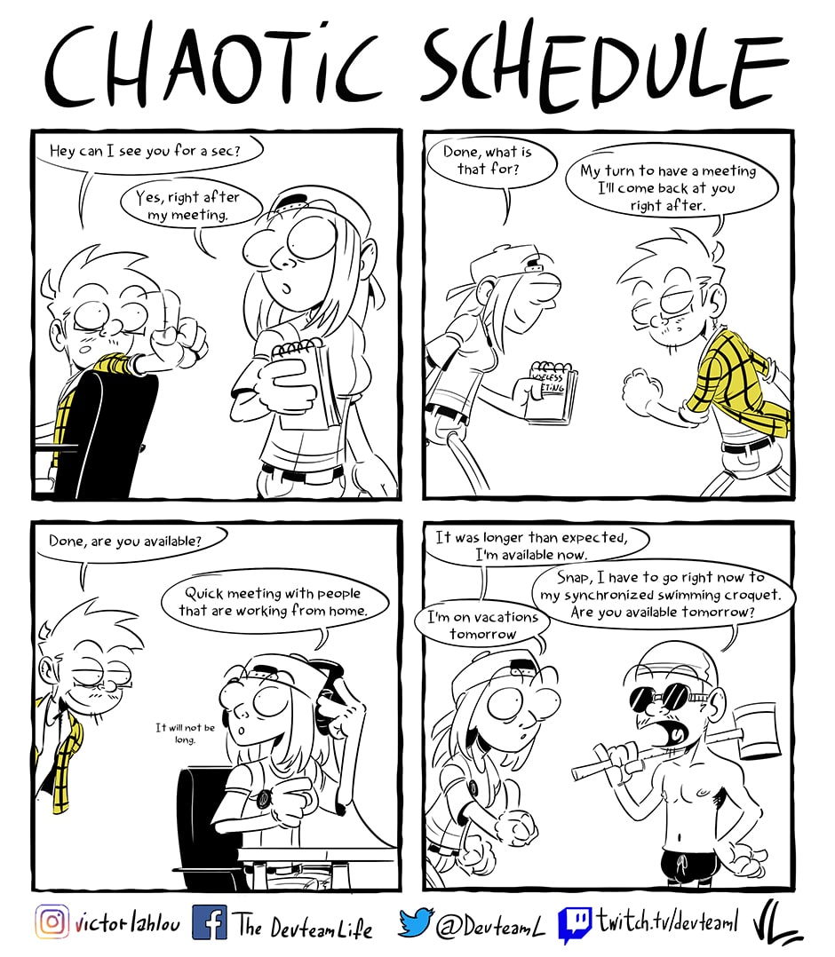 Read DevTeam Life :: Chaotic Schedule | Tapas Community