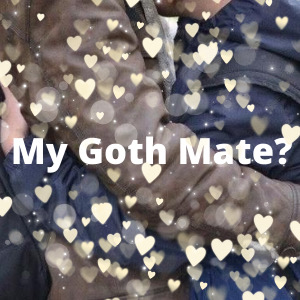 Read My Goth Mate? :: Proposals? (Part 1) | Tapas Community