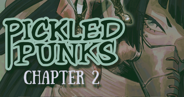 Read Pickled Punks :: Chapter 2 cover | Tapas Community