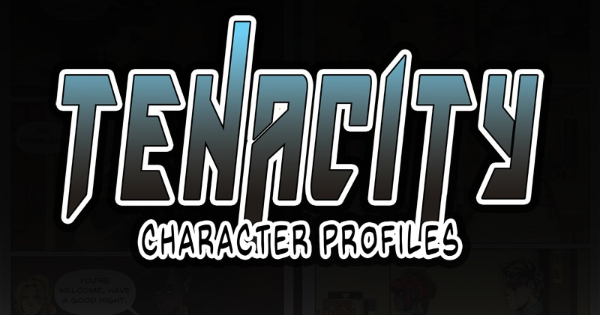 Read TENACITY :: Character Profiles #2 | Tapas Community