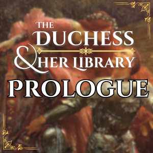 Read The Duchess and her Library :: Prologue | Tapas Community