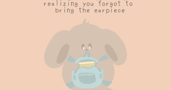 Read Maybe you can relate (relatable) :: Forgetting your earpiece ...