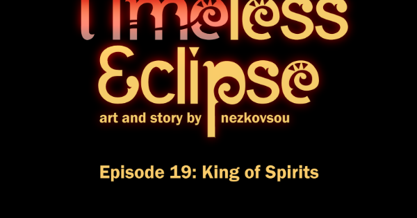 Read Timeless Eclipse :: Ep 19-1 King of Spirits | Tapas Comics