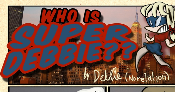 Read Those American Girls :: WHO IS SUPER DEBBIE by Debbie | Tapas Comics