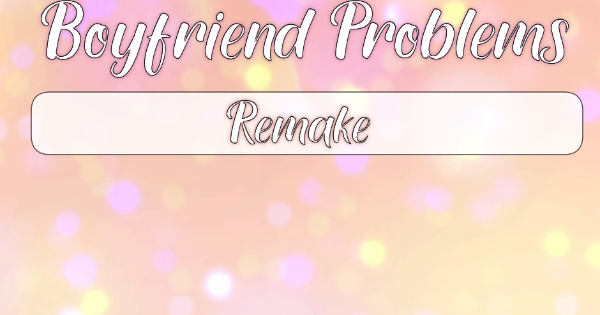 Read Boyfriend Problems REMAKE :: Cover | Tapas Community