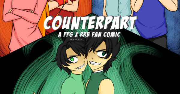 Read Counterpart Chronicles: A Powerpuff Girls Fan Series :: Poster ...
