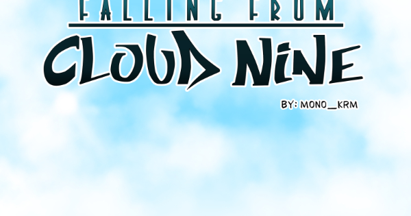 Read Falling From Cloud Nine :: [S1] FINAL. (.5 + afterword) | Tapas ...