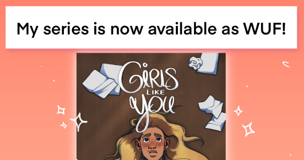 Read Girls Like You :: WUF Launch! | Tapas Comics