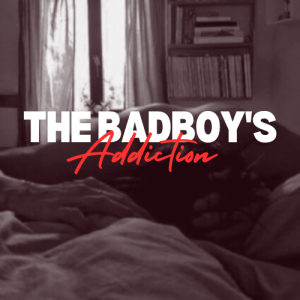 Read The Badboy's Addiction [BL] :: Author's Note | Tapas Community