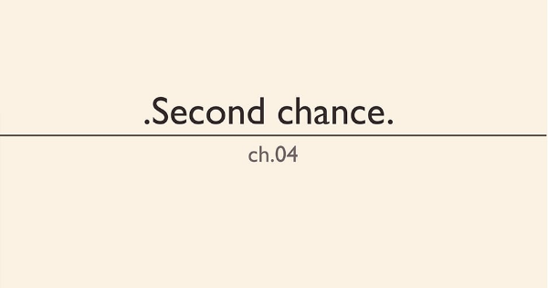 Read Second Chances :: Second Chance (ch.4) | Tapas Community