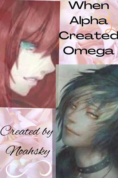 Read When Alpha Created Omega :: My Bright Future | Tapas Community