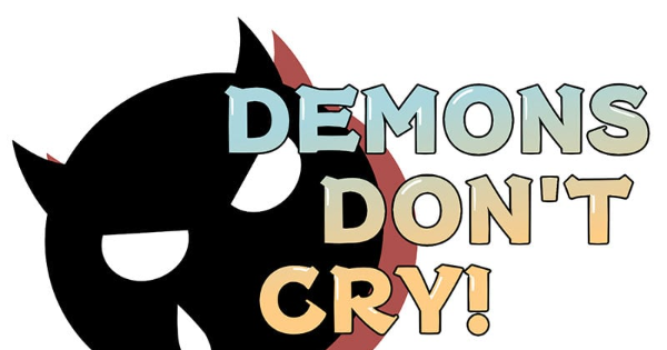 Read Demons Don't Cry :: Demons Don't Cry | Tapas Community