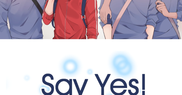 Read Say Yes! :: Episode 47.1 | Tapas Community