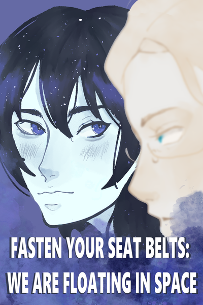 Read Fasten Your Seat Belts: We're Floating in Space :: When He Sees ...