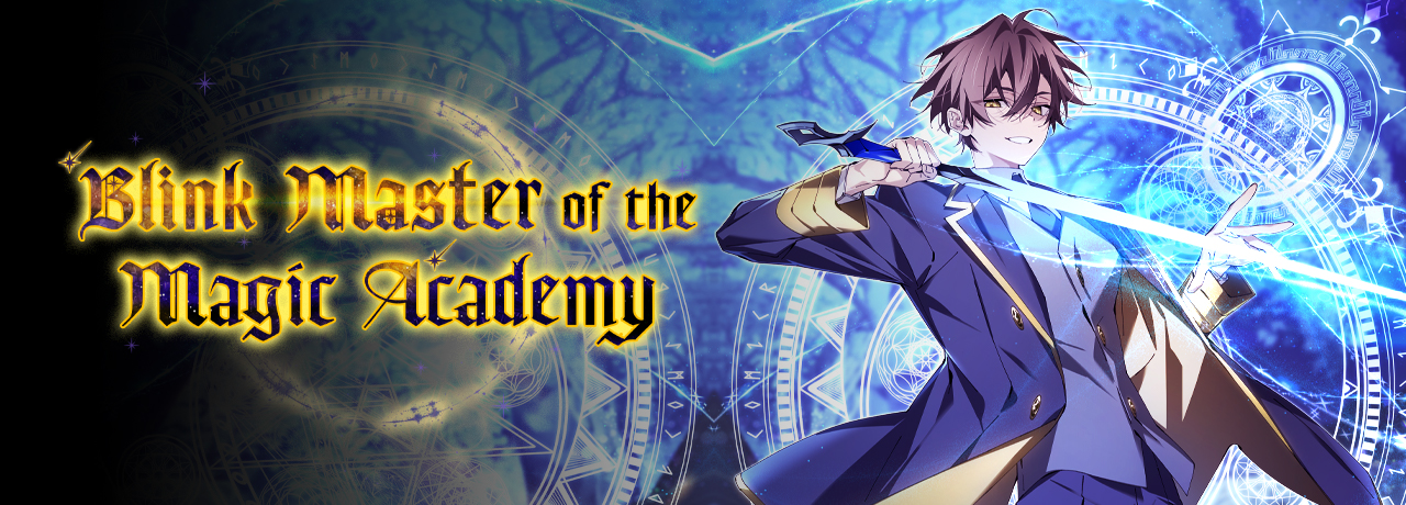Read Blink Master of the Magic Academy | Tapas Web Comics
