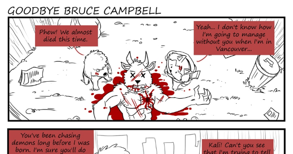 Read Will and Raph Chronicles :: Goodbye Bruce Campbell | Tapas Community