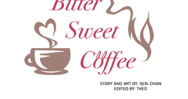 Read Bitter Sweet Coffee :: Ep. 52 - Show Some Class | Tapas Community