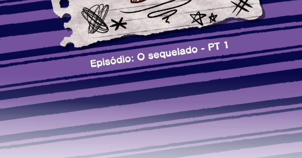 Read Tsc! :: O Sequelado - Parte 1 | Tapas Community