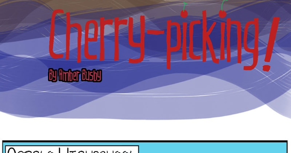 Read No Cherry-Picking! :: Chapter 1 | Tapas Community