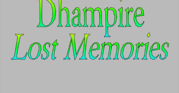 Read Dhampire Lost Memories :: part 1 | Tapas Community