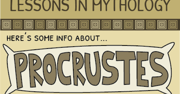 Read Lessons in Mythology :: Procrustes | Tapas Community