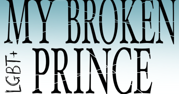 Read My Broken Prince (BL) :: Series Cover | Tapas Community
