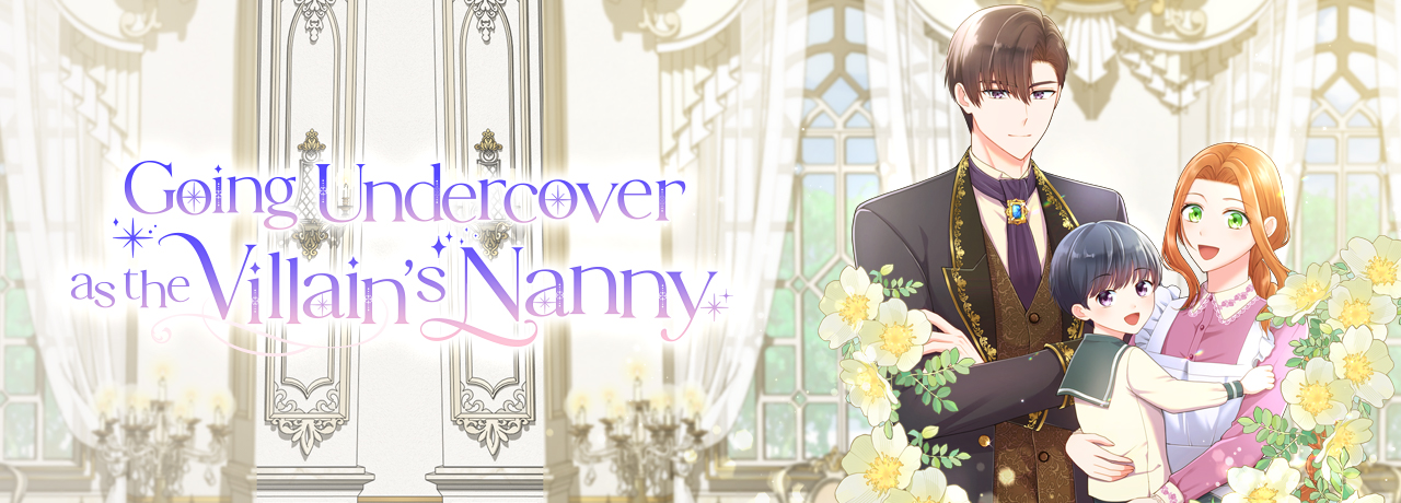 Read Going Undercover as the Villain's Nanny | Tapas Web Comics