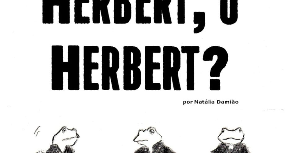 Read Como vai o Herbert, o Herbert? :: Como vai o Herbert, o Herbert ...