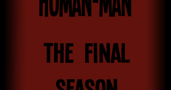 Read Human-Man :: Revival | Tapas Community