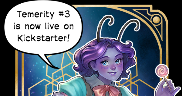 Read Temerity :: Now Live on Kickstarter! | Tapas Community