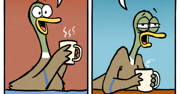 Read Fowl Language Comics :: Coffee In The Beginning | Tapas Community