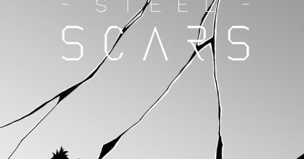 Read STEEL SCARS (fr) :: #7 - Résonance | Tapas Community
