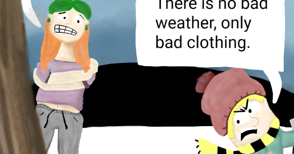 Read comicstrips :: There is no bad weather, only bad clothing | Tapas ...