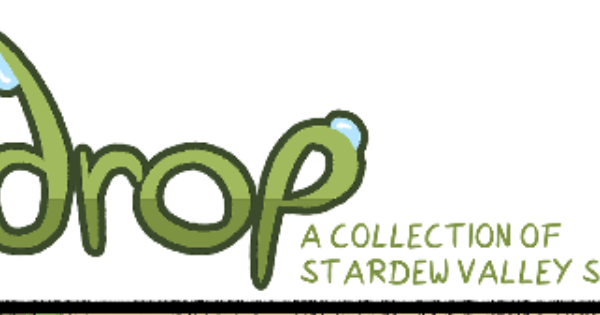 Read Dewdrop: A Stardew Valley Fan Comic (Paused) :: The new Farmer ...