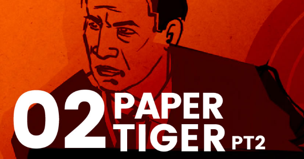 Read BINARY :: 02 PAPER TIGER PT2 | Tapas Community