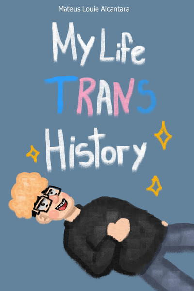 Read My trans life story :: Oneshot | Tapas Community