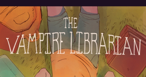 Read The Vampire Librarian :: Part 30 | Tapas Community