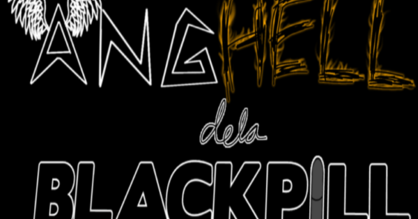 Read MAG-ISA / PARA-SAYO :: Coming soon... AngHell Dela blackpill ...