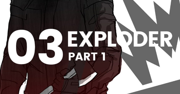 Read BINARY :: 03 EXPLODER PT1 | Tapas Community