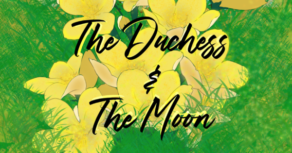 Read The Duchess and The Moon (GL) :: Episode 4 - Good | Tapas Comics